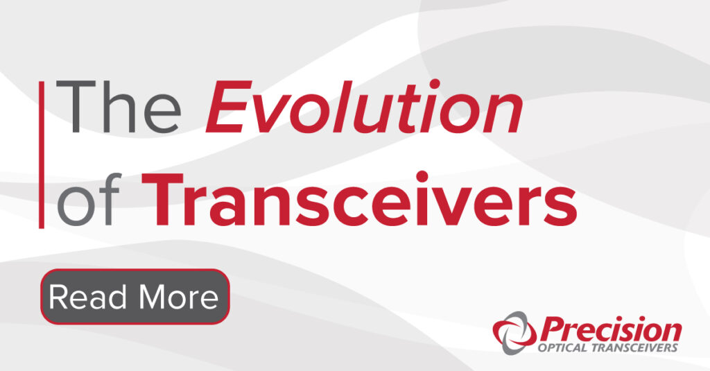 The Evolution of Transceivers
