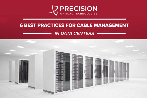 6 Best Practices for Data Center Cable Management