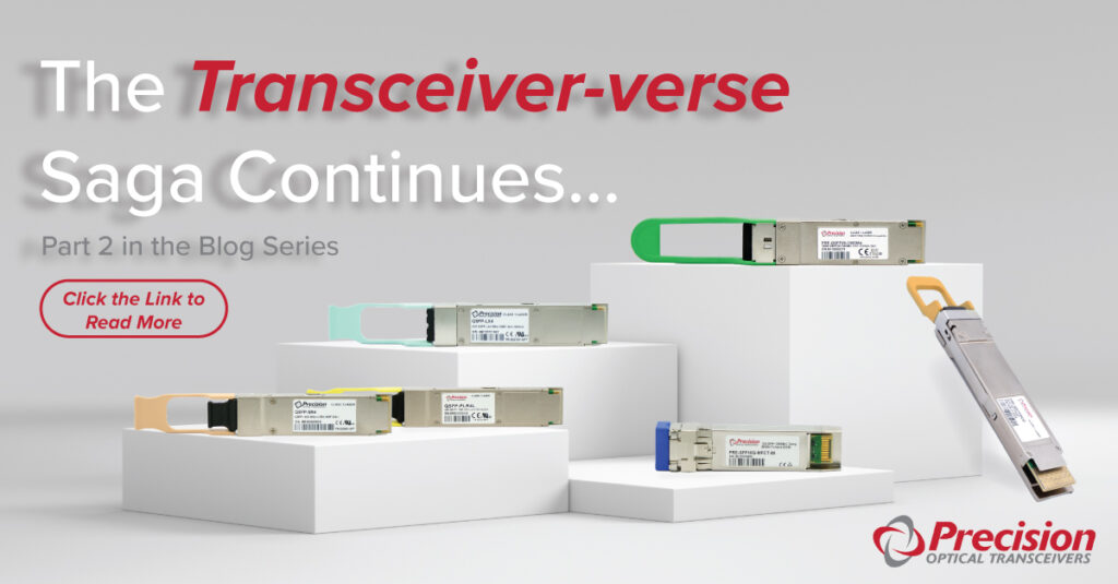 Precision OT Into the Transceiver-Verse Part II: A Galaxy of ...